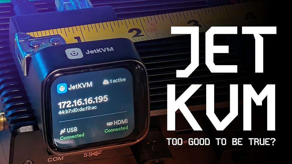JetKVM: $69 KVM-Over-IP Device too Good to be True? [YouTube Release ...